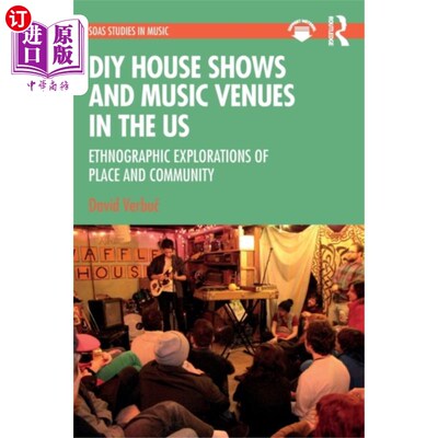 海外直订DIY House Shows and Music Venues in the US DIY的房子表演和音乐场地在美国