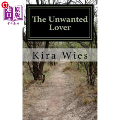 海外直订The Unwanted Lover 不必要的情人