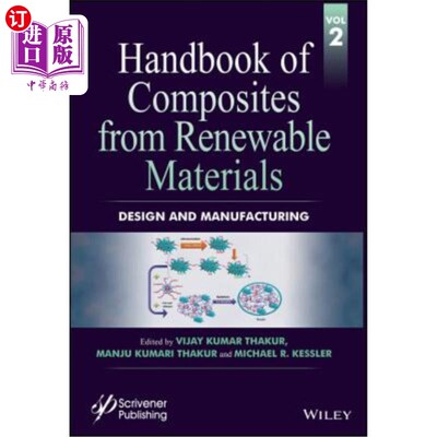 海外直订Handbook of Composites from Renewable Materials, Design and Manufacturing 可再生材料复合材料设计与制造手册