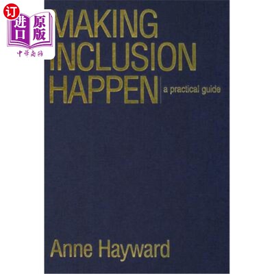 海外直订海外直订Making Inclusion Happen: A Practical Guide  实现包容:实用指南[使用]