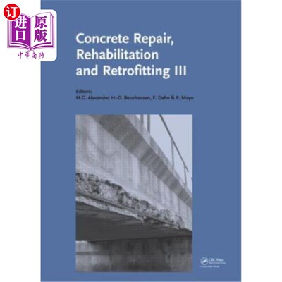 海外直订海外直订Concrete Repair, Rehabilitation and Retrofitting III  混凝土维修、修复及加固III