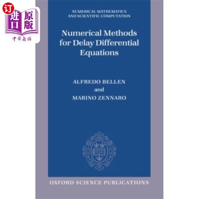 海外直订Numerical Methods for Delay Differential Equatio... 时滞微分方程的数值方法
