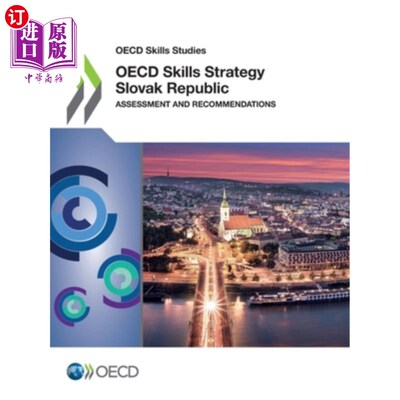 海外直订OECD Skills Strategy Slovak Republic 经合组织技能战略斯洛伐克共和国