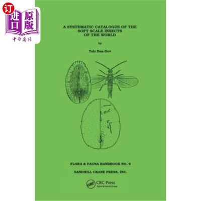海外直订Systematic Catalogue of the Soft Scale Insects of the World: (Homoptera: Coccoid 世界软蚧昆虫系统目录(同翅