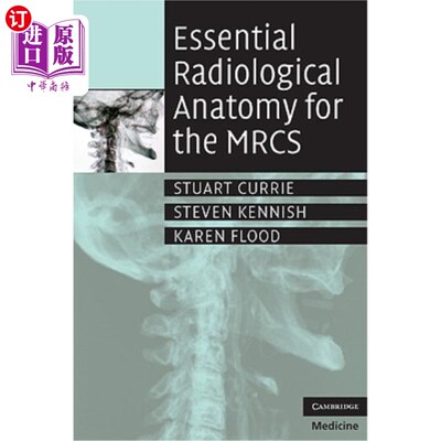 海外直订医药图书Essential Radiological Anatomy for the Mrcs Mrcs的基本放射解剖学