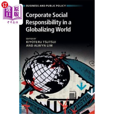海外直订Corporate Social Responsibility in a Globalizing World 全球化世界中的企业社会责任