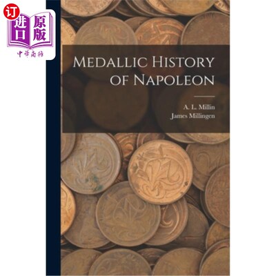 海外直订Medallic History of Napoleon 拿破仑的勋章史