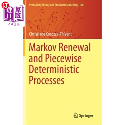 海外直订Markov Renewal and Piecewise Deterministic Processes 马尔可夫更新与分段确定性过程