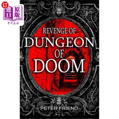 海外直订Revenge of the Dungeon of Doom: You Say Which Way 《末日之城的复仇》：你说哪条路