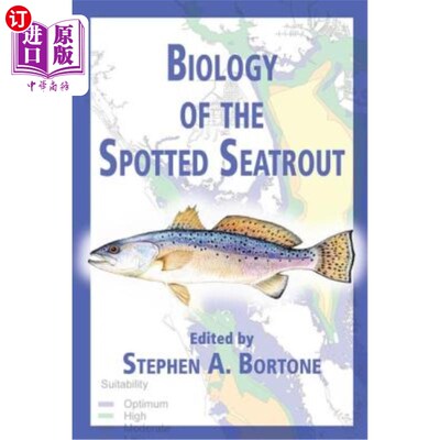 海外直订Biology of the Spotted Seatrout  斑点海鳟的生物学