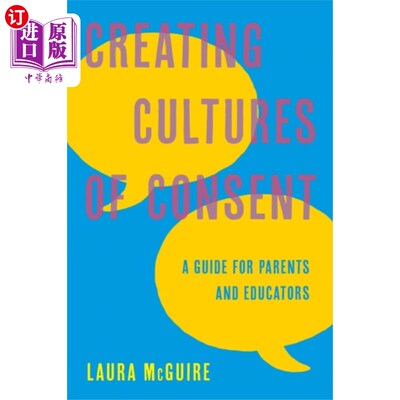 海外直订Creating Cultures of Consent 创造同意文化