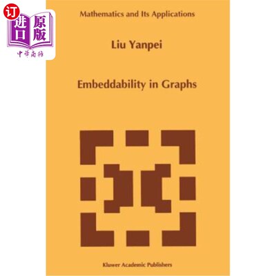 海外直订Embeddability in Graphs 嵌入性的图表