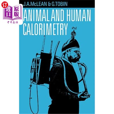 海外直订医药图书Animal and Human Calorimetry 动物和人体量热法