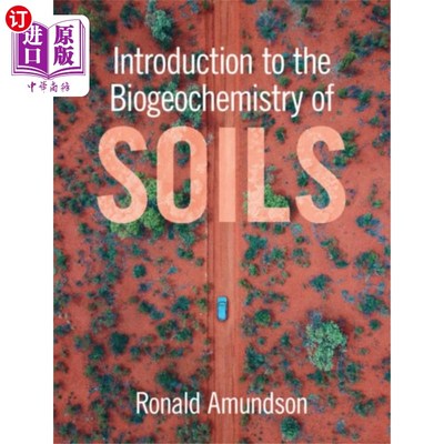 海外直订Introduction to the Biogeochemistry of Soils 土壤生物地球化学概论