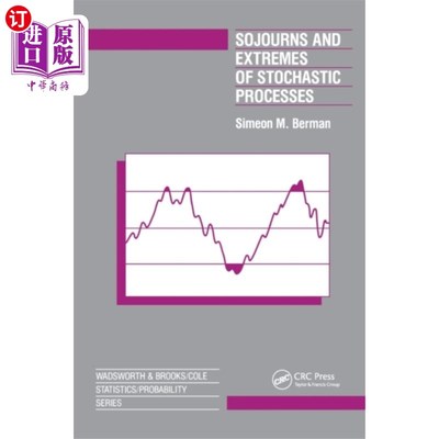 海外直订Sojourns And Extremes of Stochastic Processes 随机过程的逗留与极值