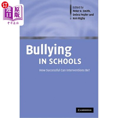 海外直订Bullying in Schools: How Successful Can Interventions Be? 学校欺凌：干预措施能取得多大成功？
