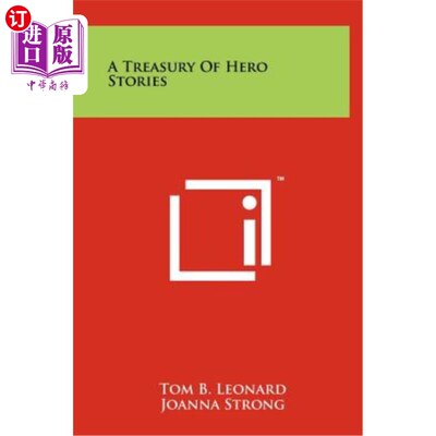 海外直订A Treasury of Hero Stories 英雄故事宝库