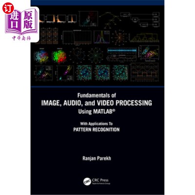 海外直订Fundamentals of Image, Audio, and Video Processing Using Matlab(r): With Applica