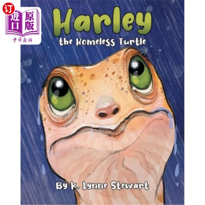 海外直订Harley the Homeless Turtle 无家可归的乌龟哈利