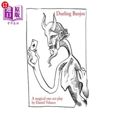 海外直订Dueling Banjos - A Magical One-Act Play 决斗班卓琴——一部神奇的独幕剧