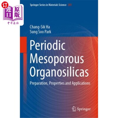 海外直订Periodic Mesoporous Organosilicas 周期性介孔有机硅