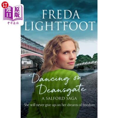 海外直订Dancing on Deansgate 在迪恩斯盖特跳舞