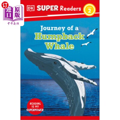 海外直订DK Super Readers Level 2 Journey of a Humpback Whale DK超级读者等级2座头鲸之旅