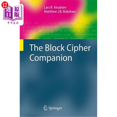 海外直订The Block Cipher Companion 分组密码伴侣