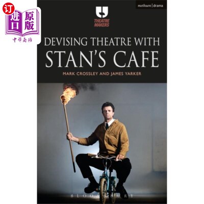 海外直订Devising Theatre with Stan's Cafe 与斯坦咖啡馆一起设计剧院