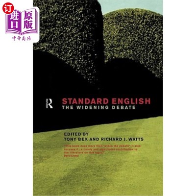 海外直订Standard English: The Widening Debate 标准英语：不断扩大的争论