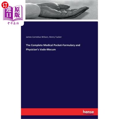 海外直订医药图书The Complete Medical Pocket-Formulary and Physician's Vade-Mecum 完整的医疗袖珍处方和医生的阴道