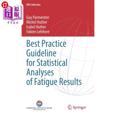 海外直订Best Practice Guideline for Statistical Analyses... 疲劳结果统计分析最佳实践指南