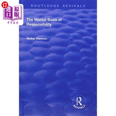 海外直订Mental Basis of Responsibility 责任的心理基础