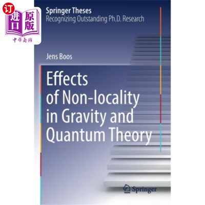 海外直订Effects of Non-Locality in Gravity and Quantum Theory 引力和量子理论中的非定域性效应