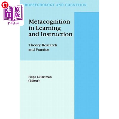 海外直订Metacognition in Learning and Instruction: Theory, Research and Practice 学习与教学中的元认知：理论、研究与实践