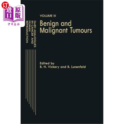 海外直订医药图书Gnrh Analogues in Cancer and Human Reproduction: Volume III Benign and Malignant Gnrh类似物在癌症和