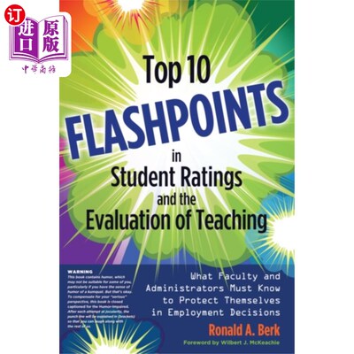海外直订Top 10 Flashpoints in Student Ratings and the Ev... 学生评分和教学评估的十大闪点