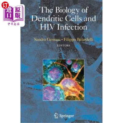 海外直订医药图书The Biology of Dendritic Cells and HIV Infection 树突状细胞生物学与HIV感染