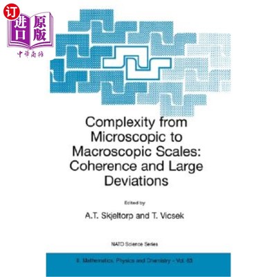 海外直订Complexity from Microscopic to Macroscopic Scales: Coherence and Large Deviation 从微观到宏观尺度的复杂性:
