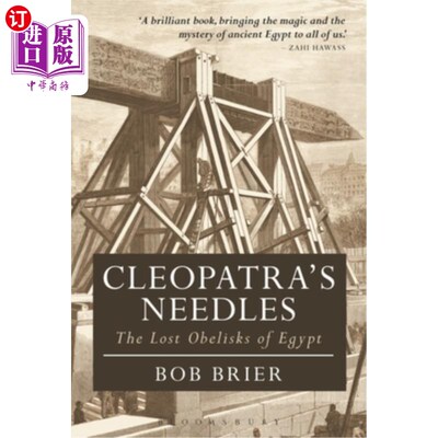 海外直订Cleopatra's Needles: The Lost Obelisks of Egypt 克利奥帕特拉之针:失落的埃及方尖碑