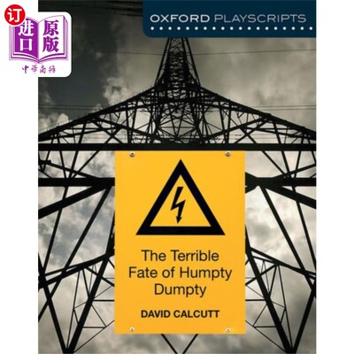 海外直订Oxford Playscripts: The Terrible Fate of Humpty Dumpty 牛津剧本：Humpty Dumpty的可怕命运