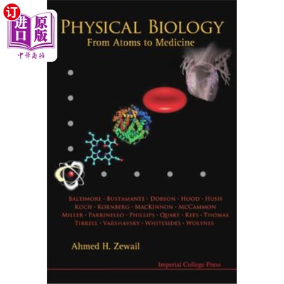 海外直订Physical Biology: From Atoms to Medicine 物理生物学：从原子到医学