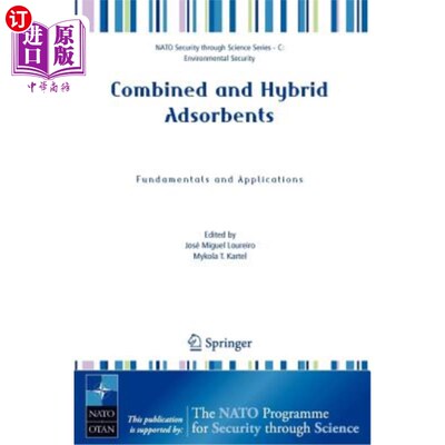 海外直订Combined and Hybrid Adsorbents: Fundamentals and Applications