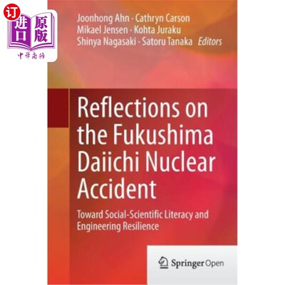 海外直订Reflections on the Fukushima Daiichi Nuclear Accident: Toward Social-Scientific  福岛第一核电站事故反思：社会科