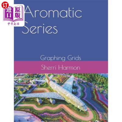 海外直订Aromatic Series: Graphing Grids 芳香系列:图形网格