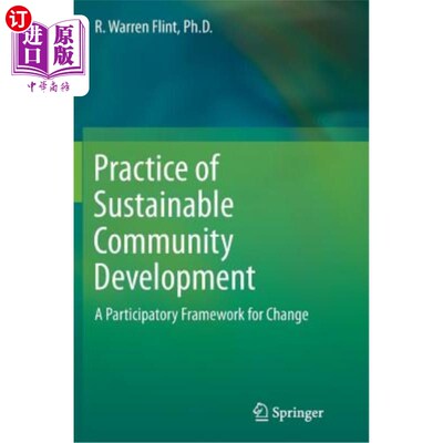 海外直订Practice of Sustainable Community Development: A Participatory Framework for Cha 可持续社区发展实践：变革的