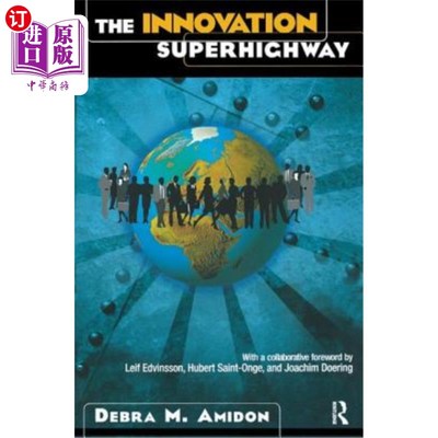 海外直订The Innovation Superhighway: Harnessing Intellectual Capital for Sustainable Col 创新高速公路:利用知识资本