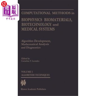 海外直订Computational Methods in Biophysics, Biomaterials, Biotechnology and Medical Sys 生物物理，生物材料，生物技
