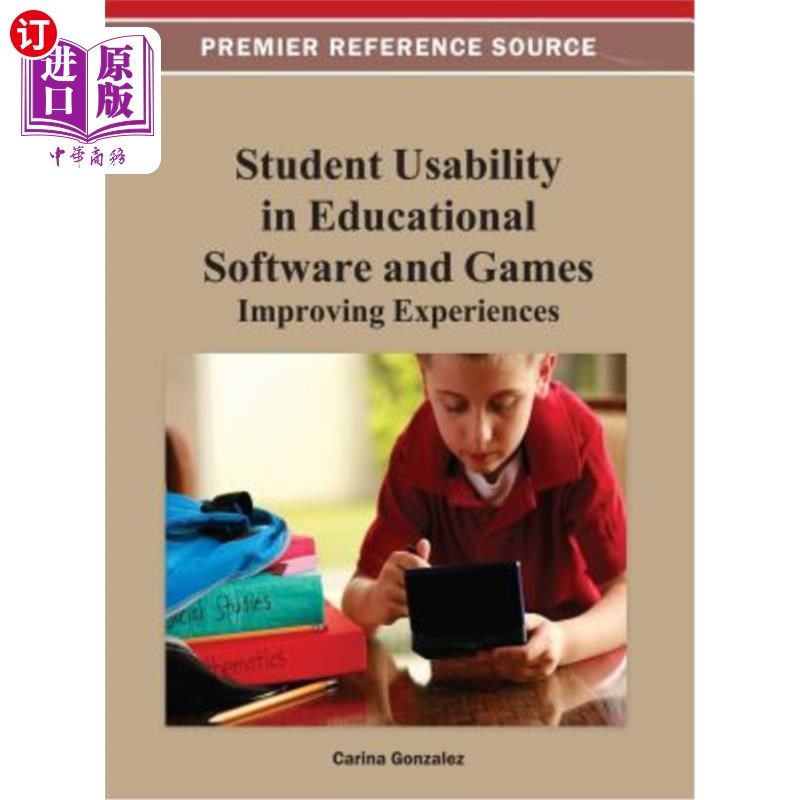 海外直订Student Usability in Educational Software and Games: Improving Experiences学生在教育软件和游戏中的可用性：_虎窝淘