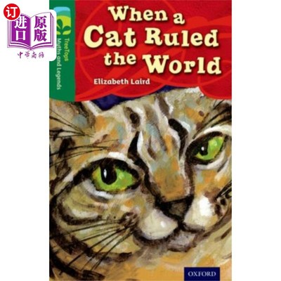 海外直订Oxford Reading Tree TreeTops Myths and Legends: ... 《树顶神话与传说》第12关:当一只猫统治世界